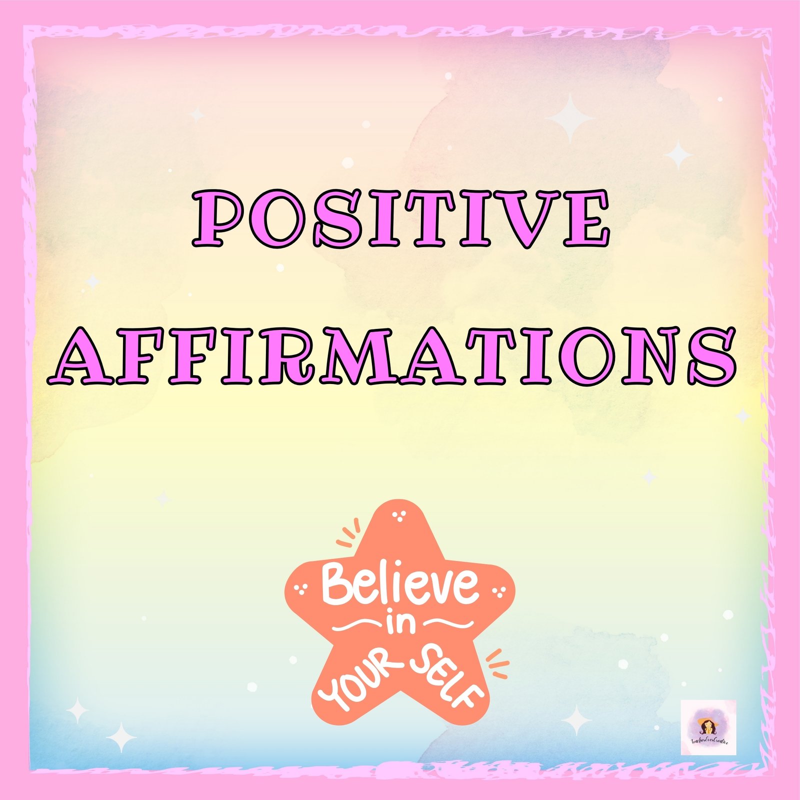 Positive Affirmations for Kids - The Best Affirmations ...